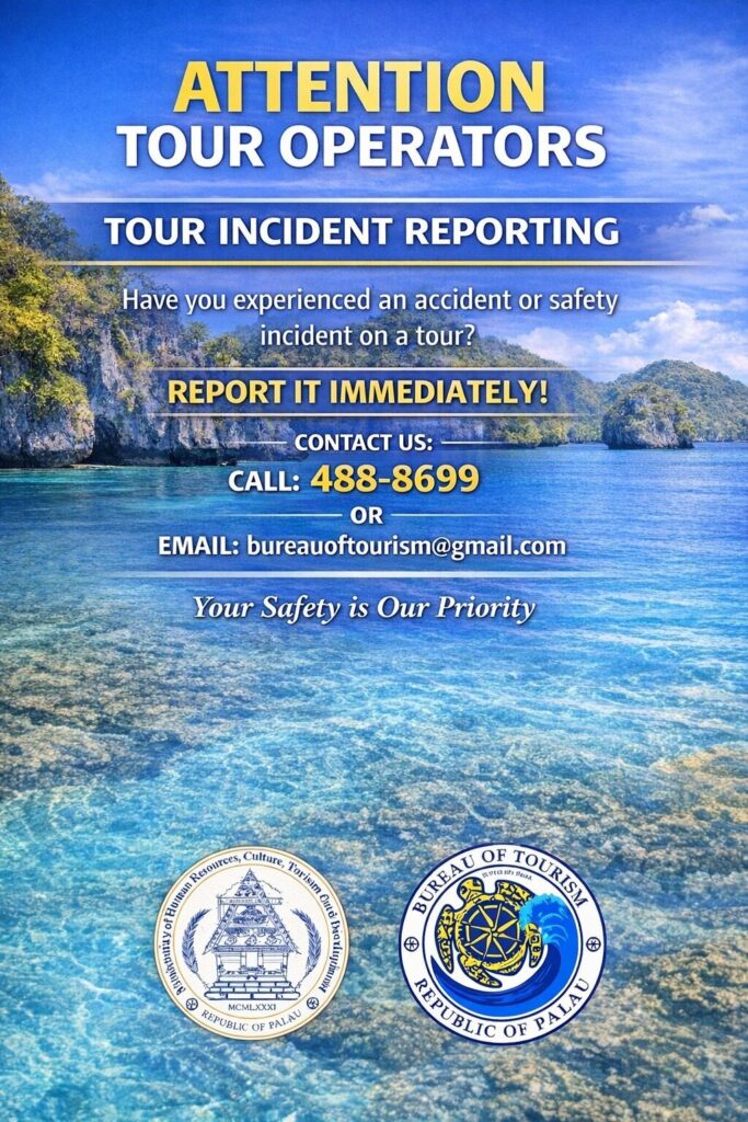 Bureau of Tourism Palau: Reminder to All Tour Operators